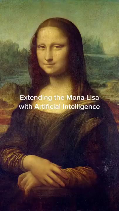 Extending the Mona Lisa with Artificial intelligence - iFunny
