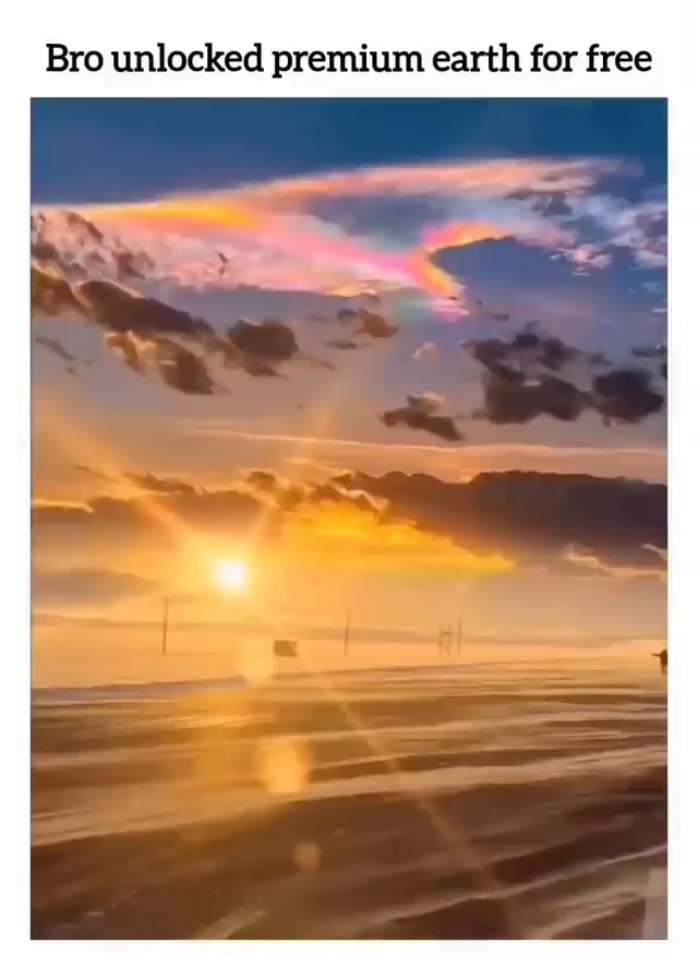 Bro unlocked premium earth for free - iFunny