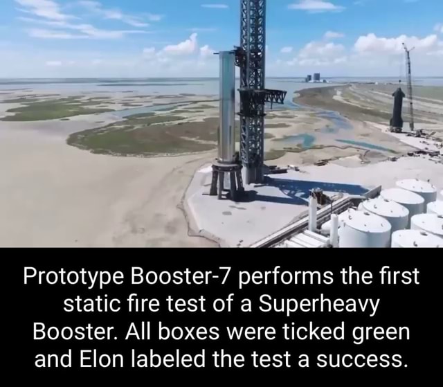 At Prototype Booster-7 performs the first static fire test of a ...
