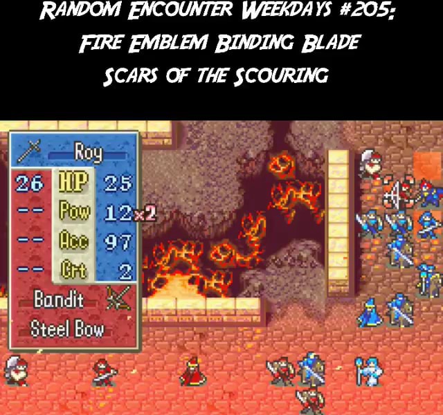 RANDOM ENCOUNTER WEEKDAYS #205: FIRE EMBLEM BINDING BLADE SCARS OF THE ...