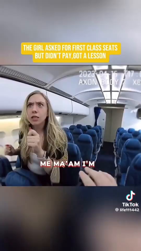 THE GIRL ASKED FOR FIRST ULASS SEATS. BUT OWN T PAY SOT ALESSON An MEL ...