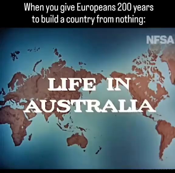 When you give Europeans 200 years to build a country from nothing: NESA ...