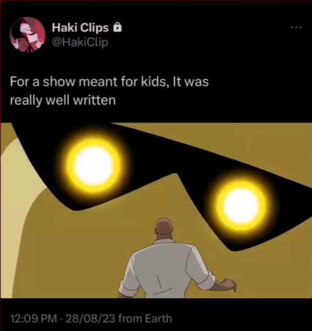 Haki Clips For a show meant for kids, It was really well written 12.09 ...