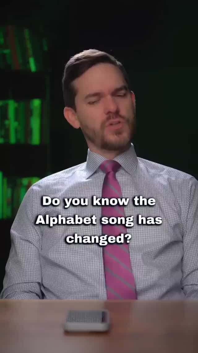 Do you know the Alphabet song has changed? - iFunny