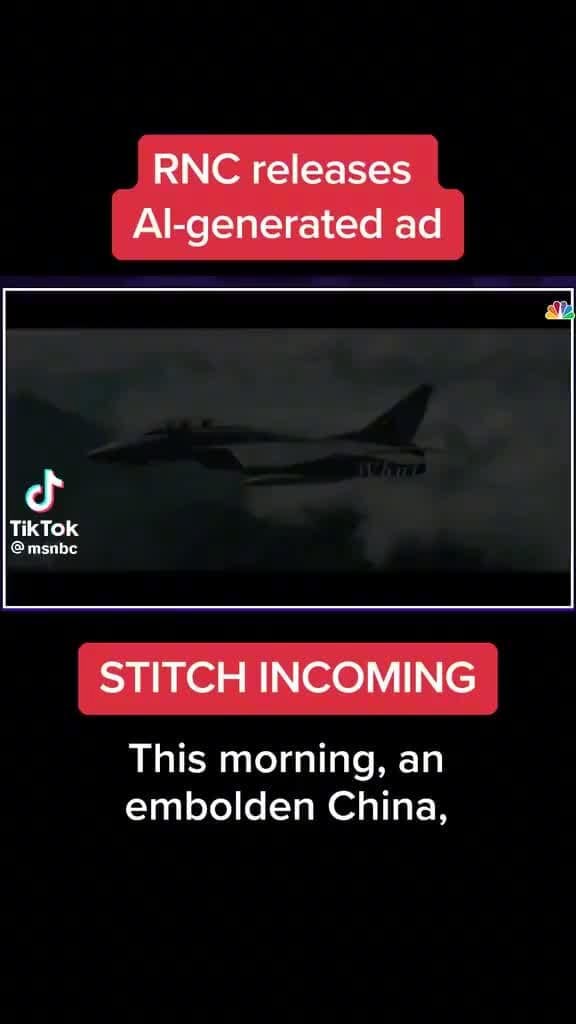RNC releases Al-generated ad TikTok meabe STITCH INCOMING This morning ...