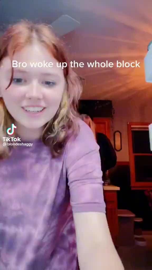 Bro Woke Up The Whole Block Bro Tik Tok ~ Ifunny