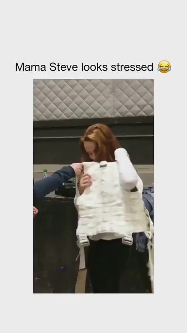 Mama Steve looks stressed