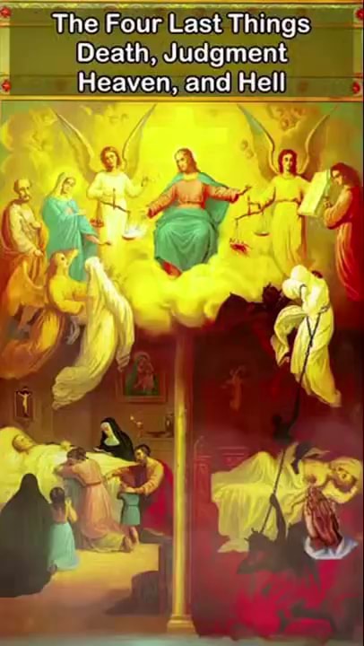 The Four Last Things Death, Judgment Heaven, and Hell - iFunny