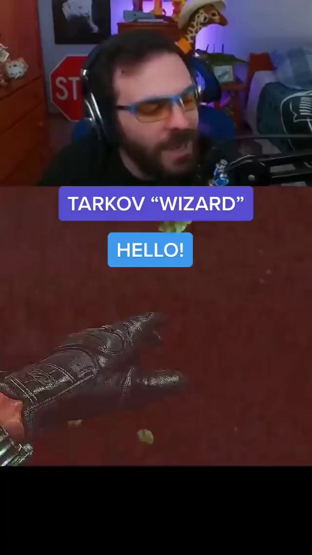 TARKOV "WIZARD" HELLO! - iFunny