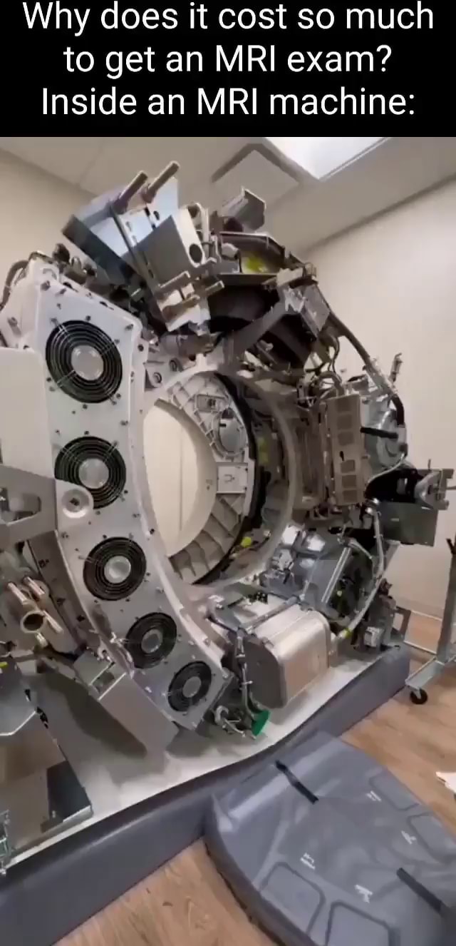 Why does it cost so much to get an MRI exam? Inside an MRI machine ...