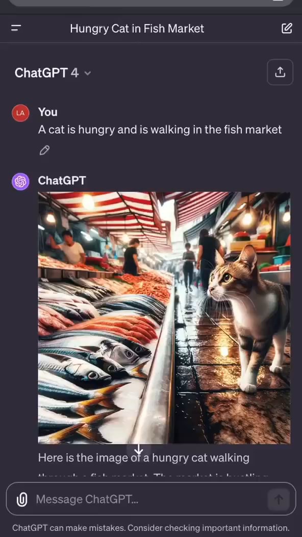 Hungry Cat in Fish Market ChatGPT 4 ~ ta) You A cat is hungry and is ...