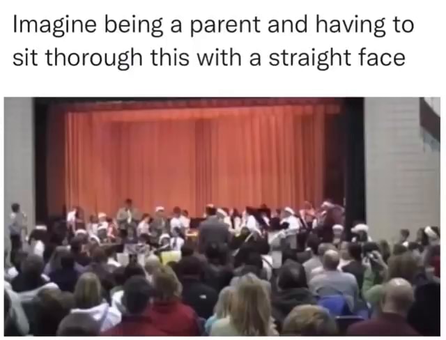 Imagine being a parent and having to sit thorough this with a straight ...