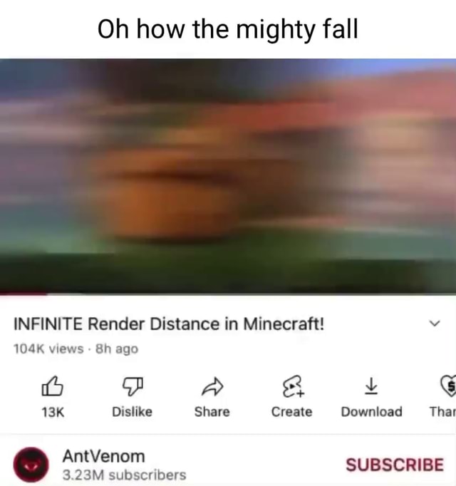 Oh how the mighty fall INFINITE Render Distance in Minecraft! 104K ...