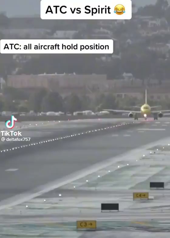 ATE vs Spirit ATC: all aircraft hold position TikTo - iFunny