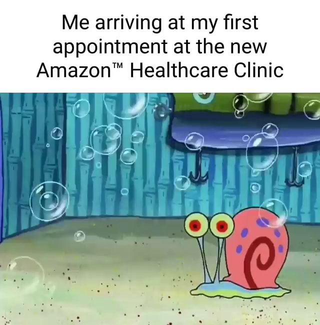 Me arriving at my first appointment at the new Healthcare Clinic - iFunny
