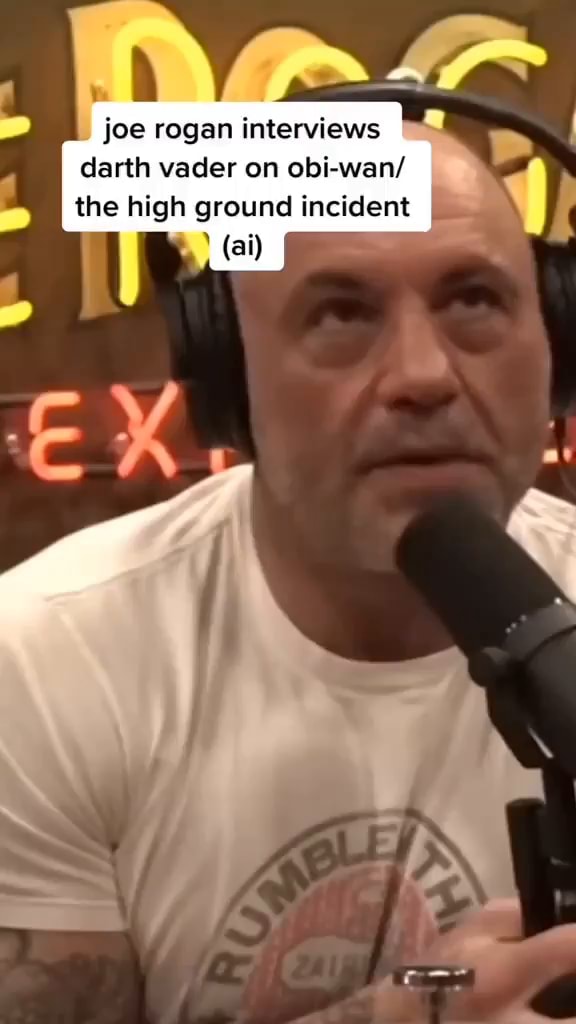 Joe rogan interviews darth vader on obi-wan/ the high ground incident ...