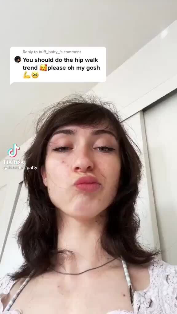 Rs @ You should do the hip walk trend please oh my gosh TikTok - iFunny