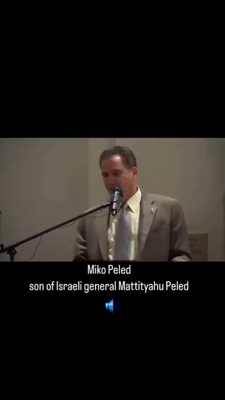 Miko Peled son of Israeli general Mattityahu Peled - America’s best ...