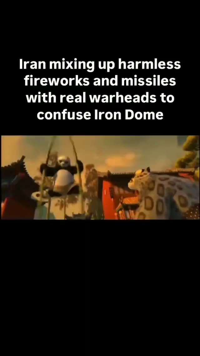 Iran mixing up harmless fireworks and missiles with real warheads to ...