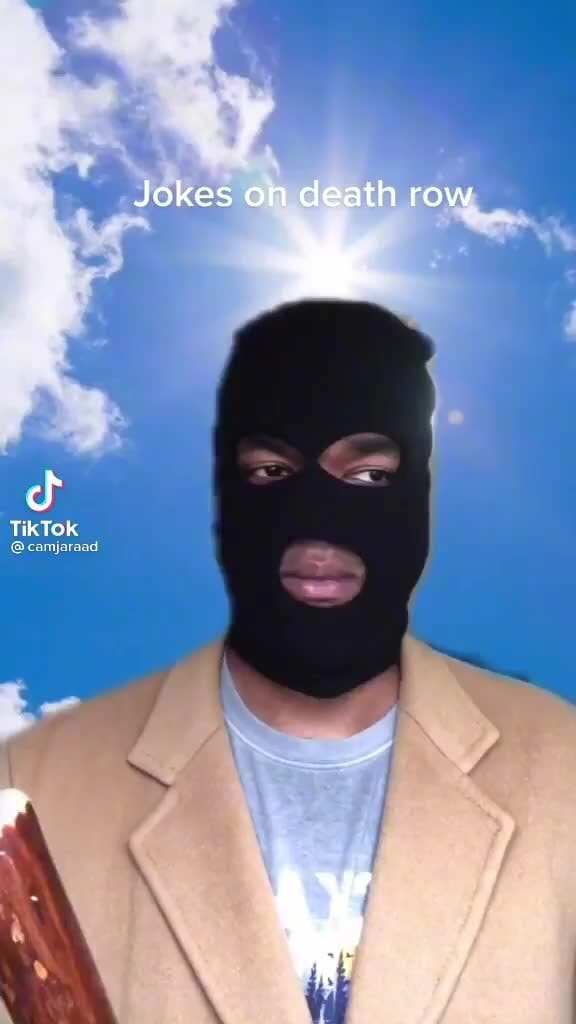 Jokes on death row Tik Tok - iFunny