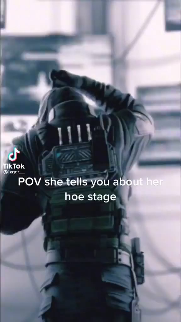 He TikTCK POY she tells you about her hoe stage - iFunny