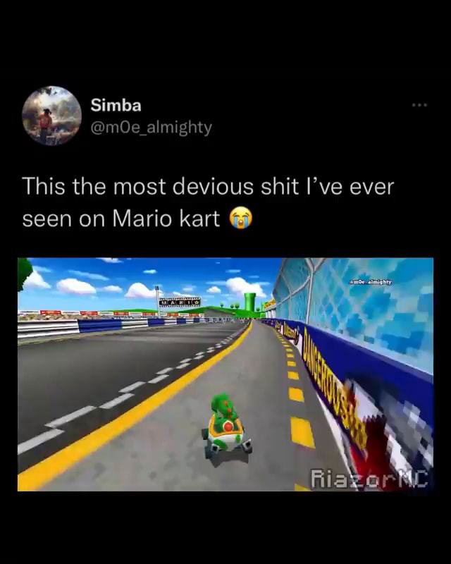 Simba @mOe almighty This the most devious shit I've ever seen on Mario ...