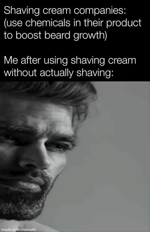 Shaving cream companies: (use chemicals in their product to boost beard ...