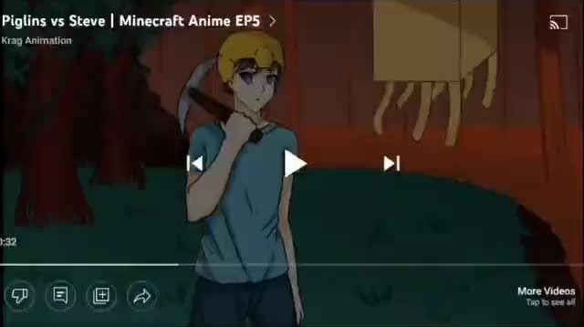 Piglins vs Steve I Minecraft Anime > al krag Animation @ ore Viseos ...