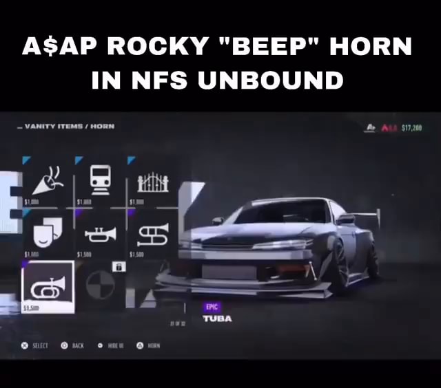 ASAP ROCKY "BEEP" HORN IN NFS UNBOUND AMITY ITEMS / HORN - iFunny