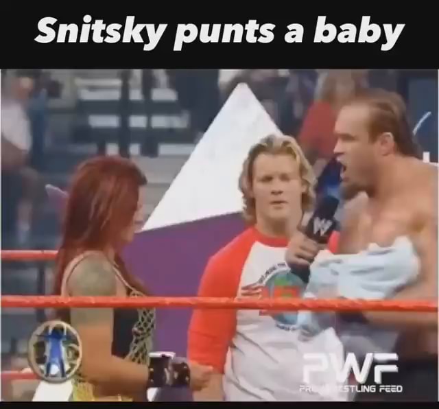 Snitsky punts a baby - iFunny