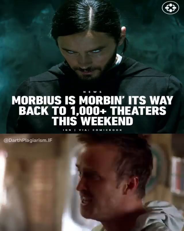 MORBIUS IS MORBIN' ITS WAY BACK TO 1,000+ THEATERS THIS WEEKEND ton ...