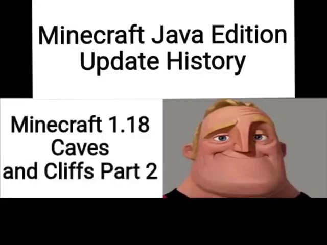 Minecraft Java Edition Update History Minecraft 1.18 Caves and Cliffs ...