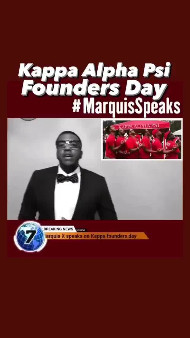 Kappa Alpha Psi Founders Day #MarquisSpeaks - iFunny