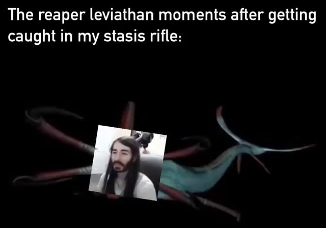 The reaper leviathan moments after getting caught in my stasis rifle ...