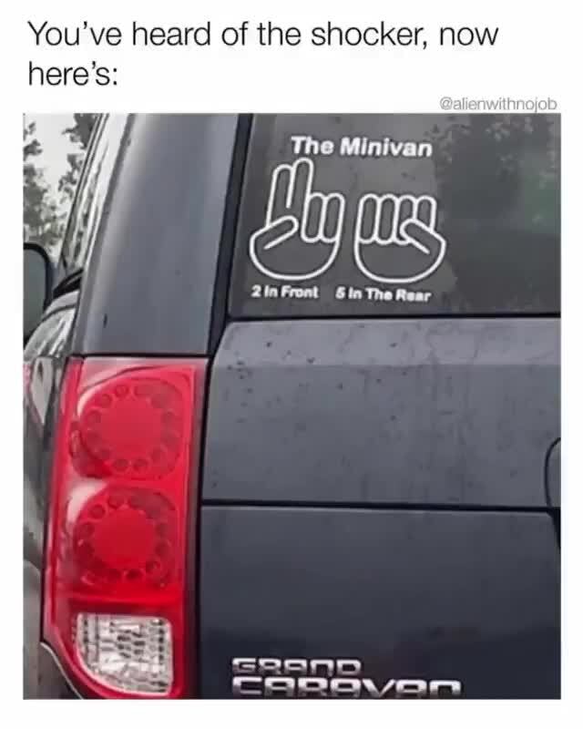 You've heard of the shocker, now here's: The Minivan Front in The Rear ...