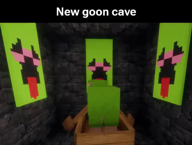 New goon cave - iFunny