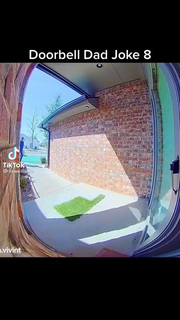 Doorbell Dad Joke SN \ TikTok - iFunny