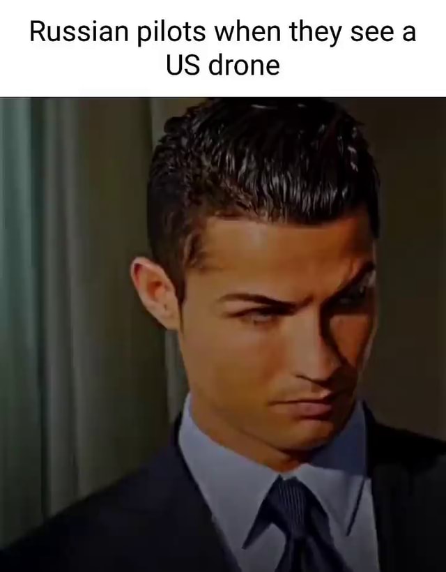 Russian pilots when they see a US drone - iFunny