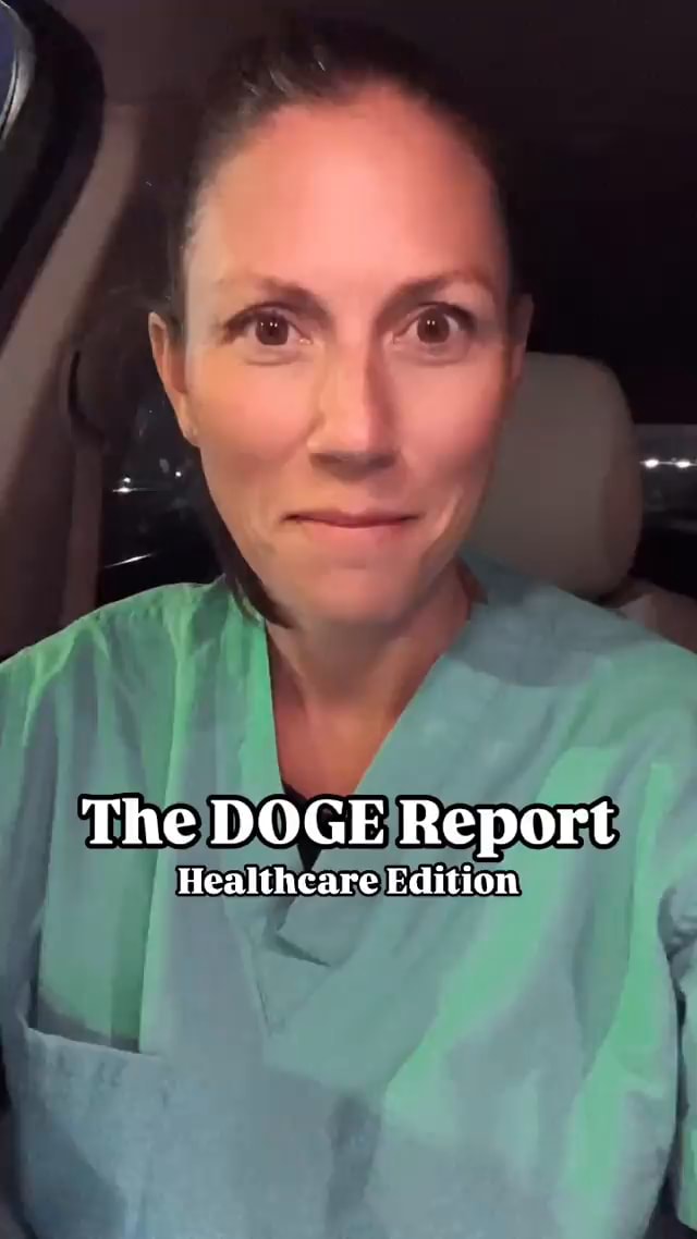 The DOGE Report Healthcare Edition - America’s best pics and videos