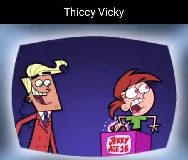 Thiccy Vicky - iFunny