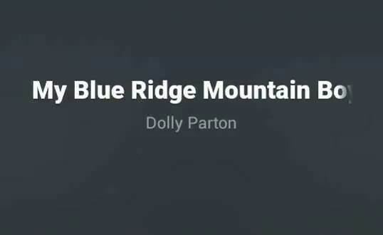My Blue Ridge Mountain Boy - My Blue Ridge Mountain Bo Dolly Parton ...