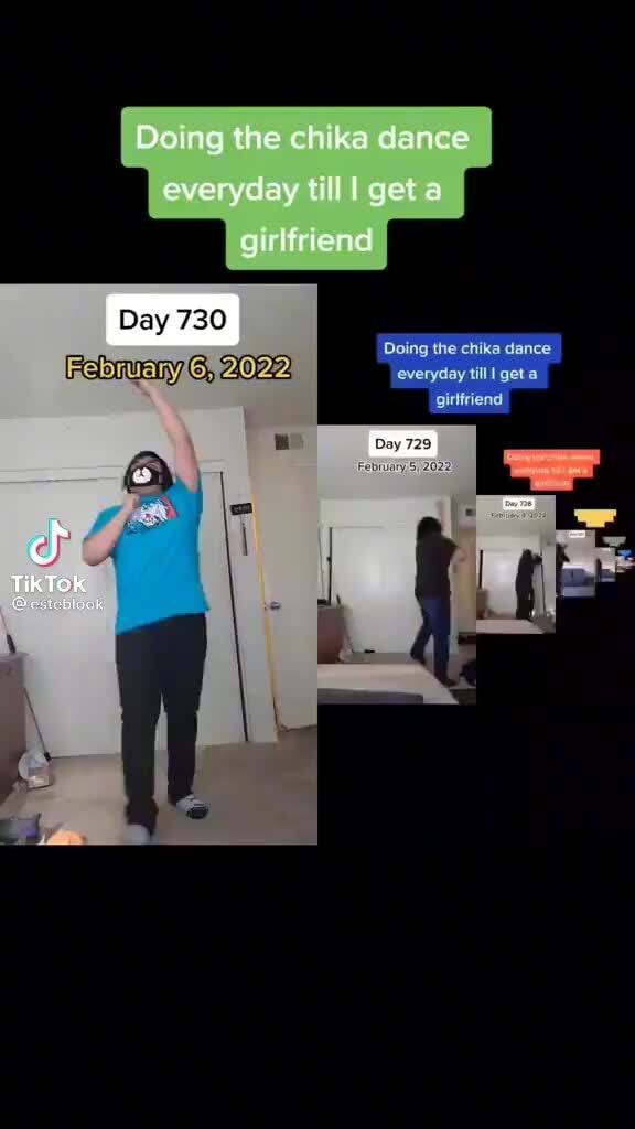 Doing The Chika Dance Everyday Till I Get A Girlfriend She Dance Day 730 A Ifunny