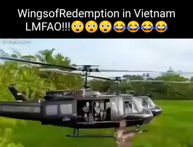 WingsofRedemption in Vietnam As - iFunny