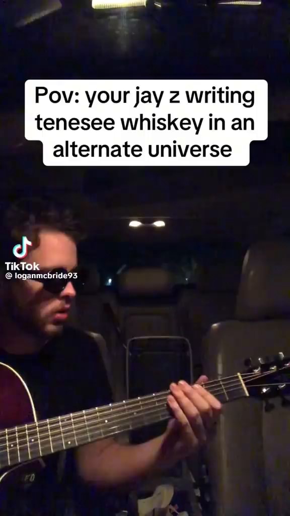 Pov: your jay writing tenesee whiskey in an alternate universe TikTow ...