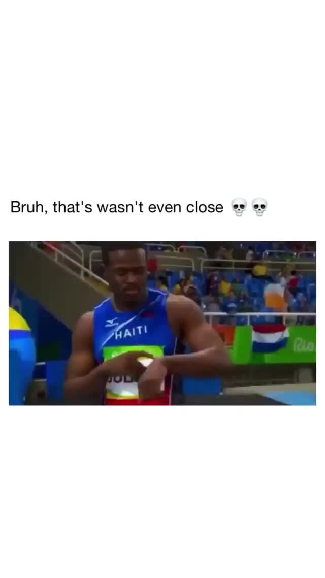 Bruh, that's wasn't even close - iFunny