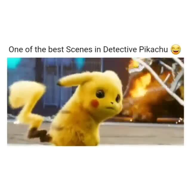 One of the best Scenes in Detective Pikachu - iFunny