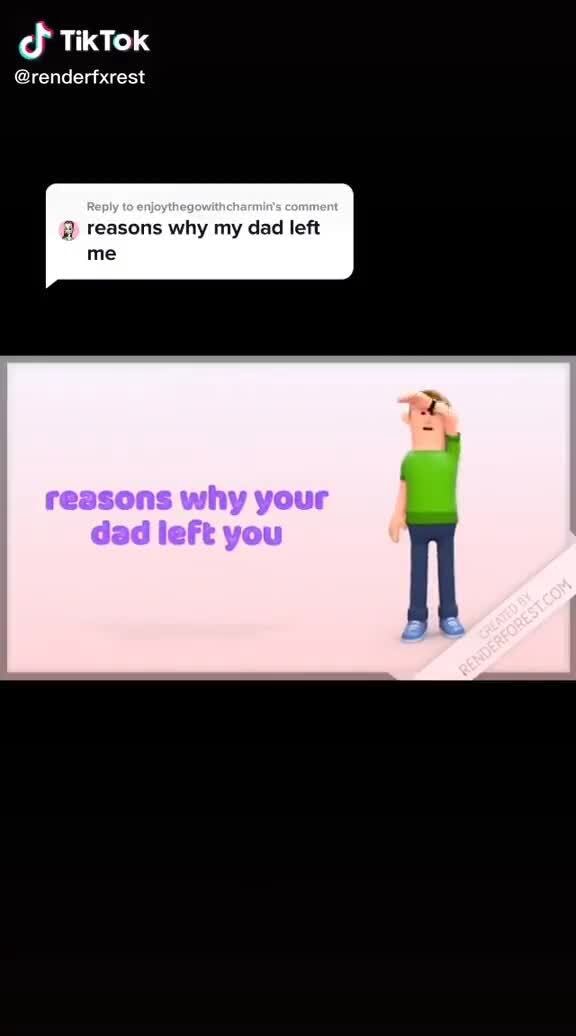 Cf TikTok @renderfxrest reasons why my dad left me reasons why your dad ...