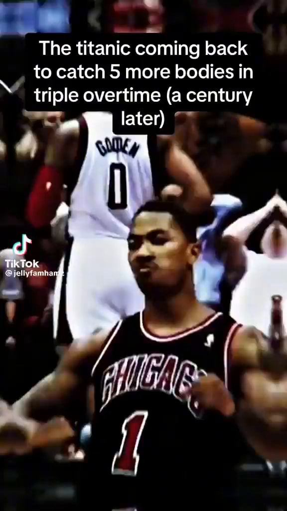 The titanic coming back to catch more bodies in triple overtime (a ...