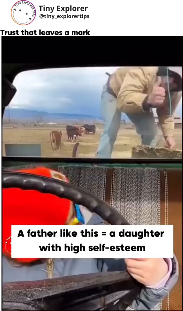 Tiny Explorer @tiny explorertips Trust that leaves a mark A father like this = a daughter with ...