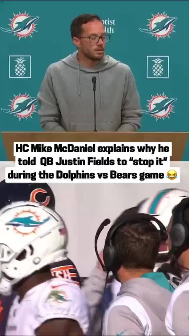 HC Mike McDaniel explains why he told QB Justin Fields to "stop it ...
